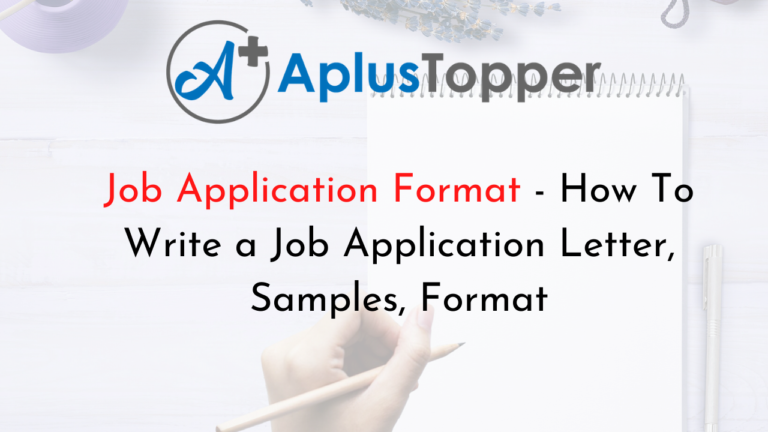 Job Application Format | How To Write a Job Application Letter, Samples ...