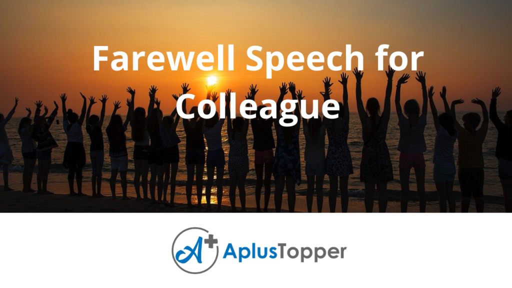 Farewell Speech for Colleague | Best Farewell Speech for Students and ...