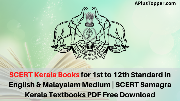 SCERT Kerala Books for Class 1 to 12 | Kerala State Syllabus Textbooks