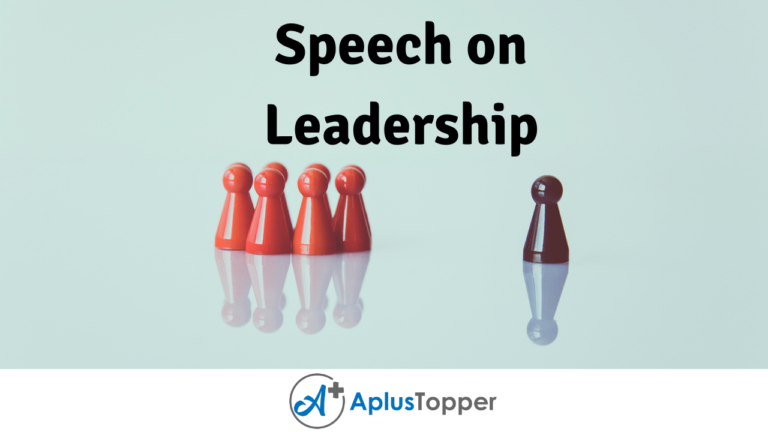 Speech on Leadership | Leadership Speech for Students and Children in ...