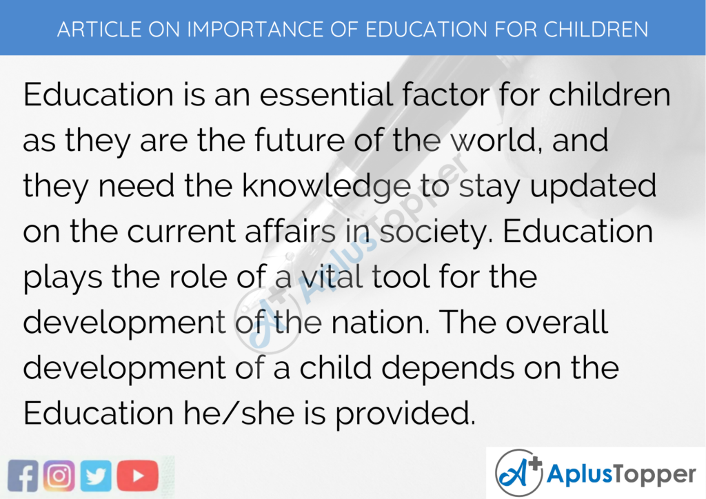 Article on Importance of Education for Children 500, 200 Words for Kids ...