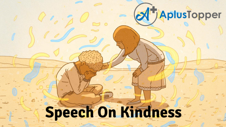 Speech On Kindness | Kindness Speech for Students and Children in ...