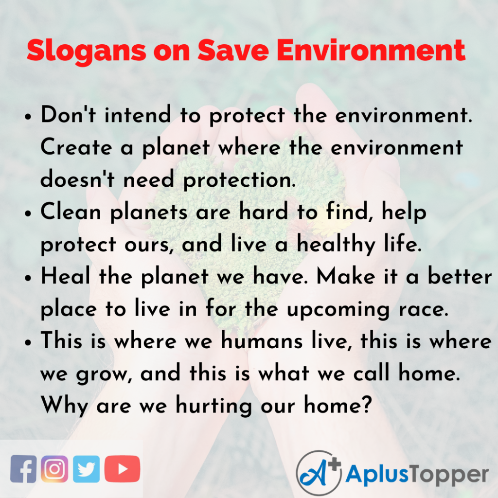 Save Environment Slogans | Unique and Catchy Save Environment Slogans ...