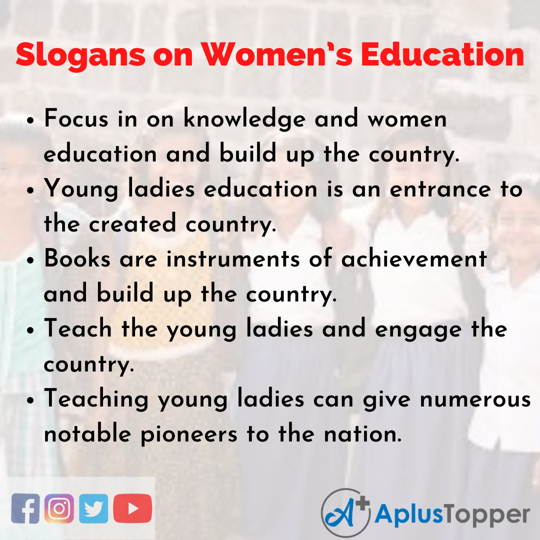 Slogans on Women’s Education | Unique and Catchy Slogans on Women’s ...