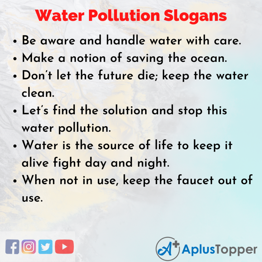 Water Pollution Slogans | Unique and Catchy Water Pollution Slogans in ...