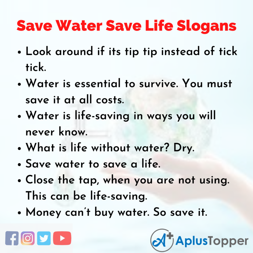 Save Water Save Life Slogans | Unique and Catchy Save Water Save Life ...