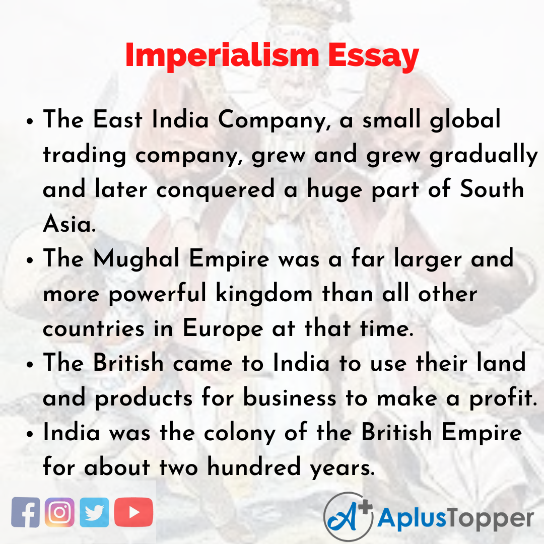 Imperialism Essay | Essay on Imperialism for Students and Children in ...