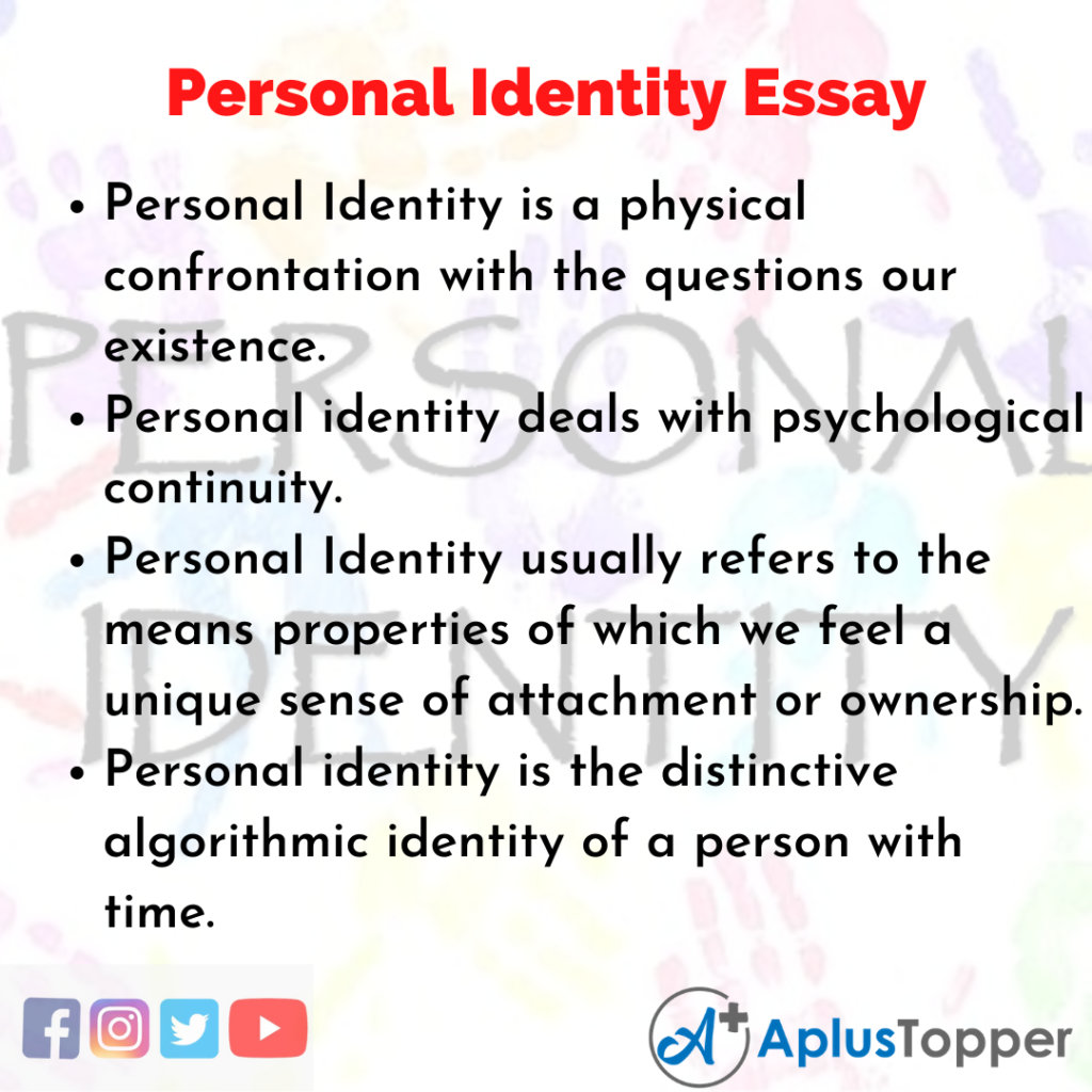Personal Identity Essay | Essay on Personal Identity for Students and ...