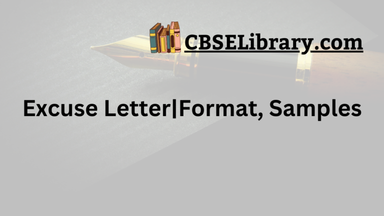 Excuse Letter | How To Write Excuse Letter? Format, Samples and ...