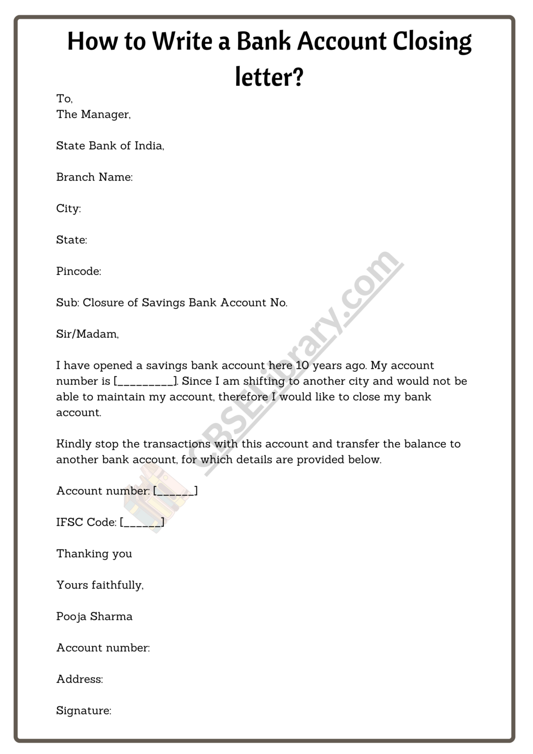 Bank Account Closing Letter | Format, Sample and How to Write a Bank ...