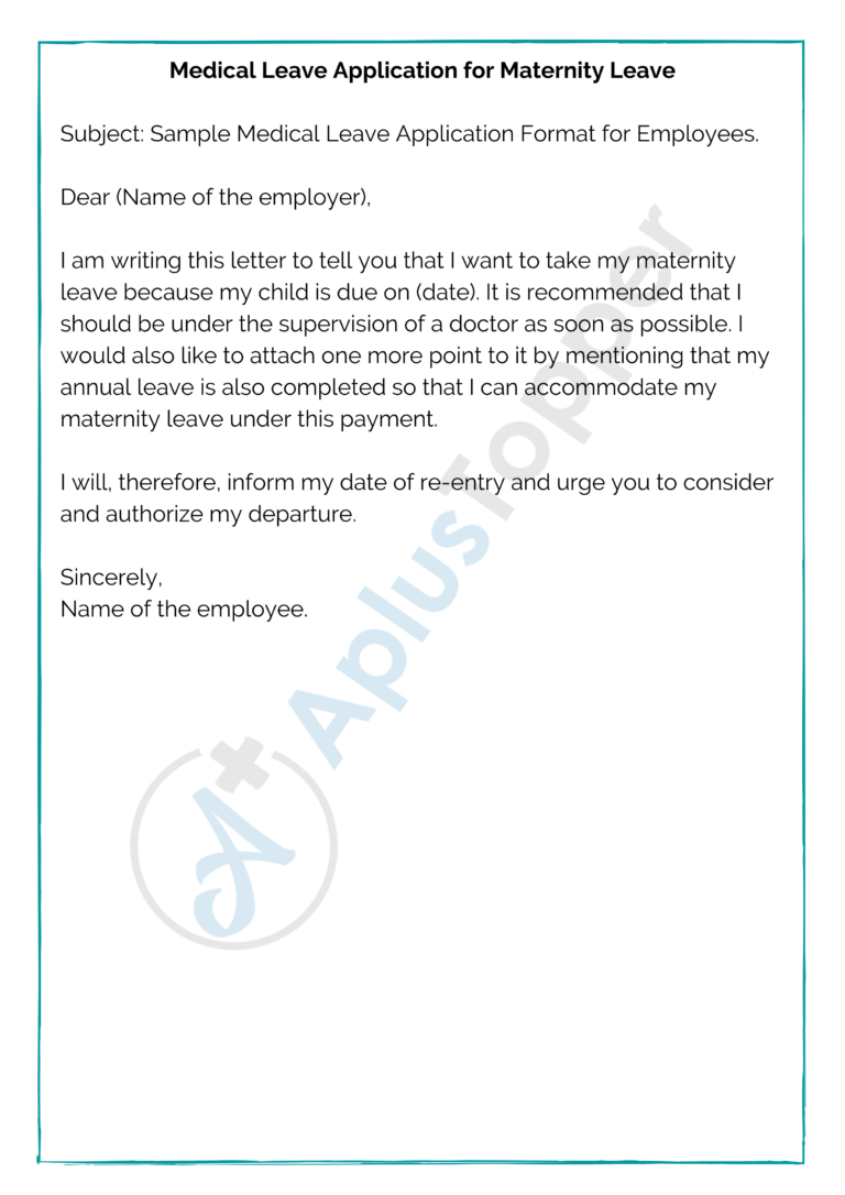 Medical Leave Application | How To Write A Medical Leave Application ...