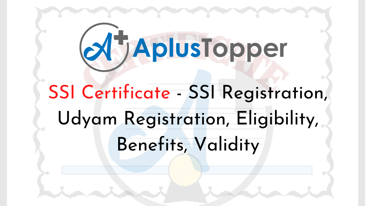 SSI Certificate | SSI Registration, Udyam Registration, Eligibility ...