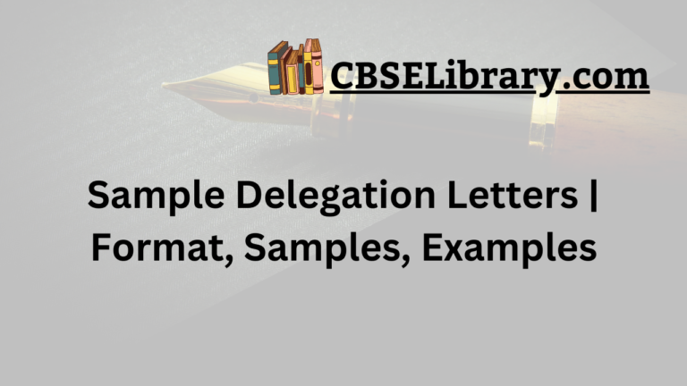 Sample Delegation Letters | Format, Samples, Examples and How To Write ...