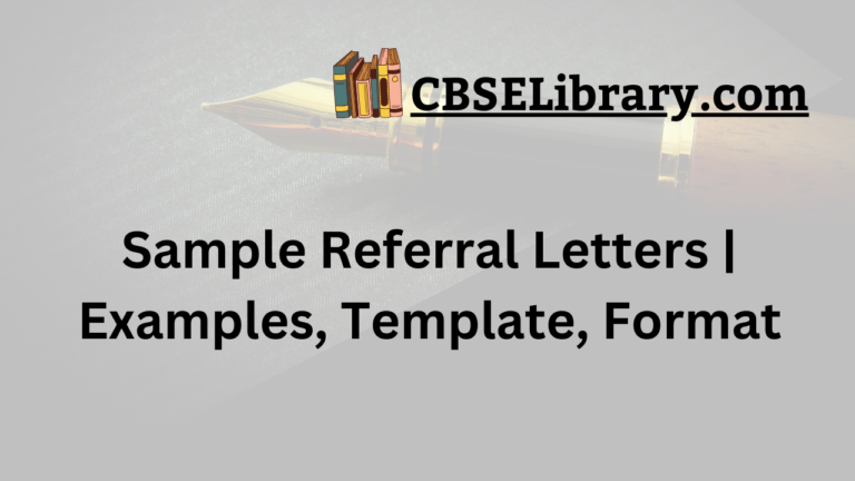 Sample Referral Letters | Examples, Template, Format and How To Write ...