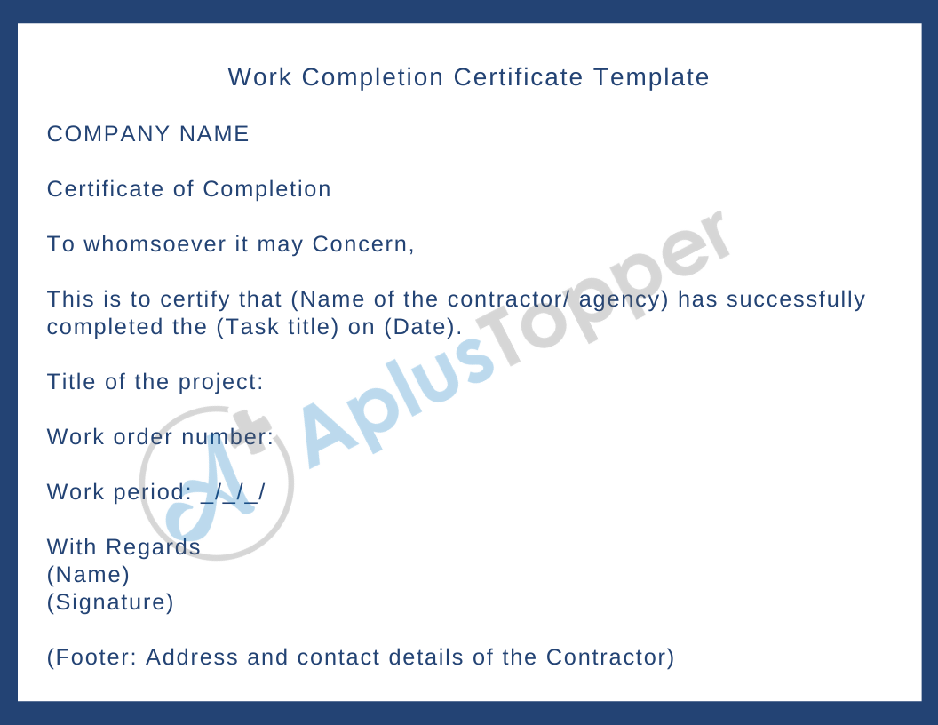Work Completion Certificate | Types, Contents, Format and Sample - CBSE Library