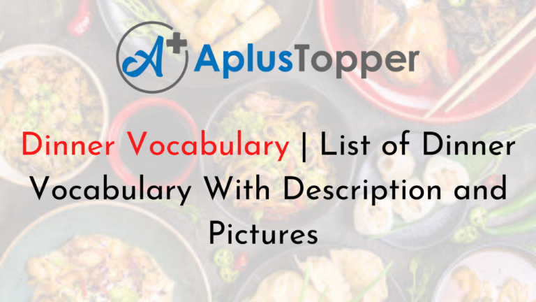 Dinner Vocabulary | List of Dinner Vocabulary With Description and ...
