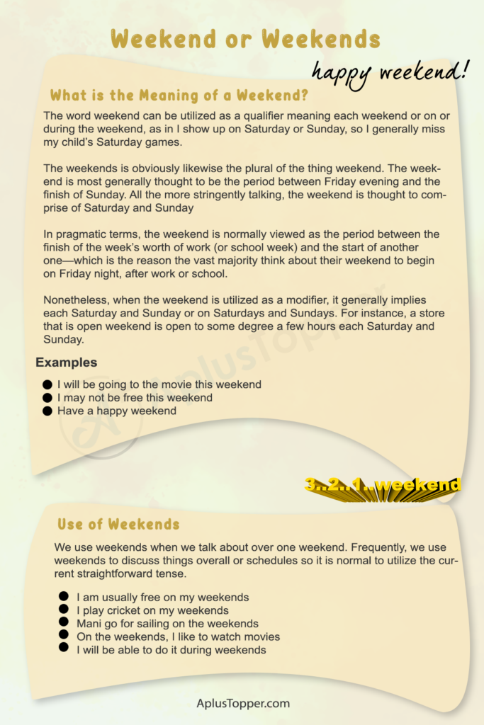 Weekend or Weekends | Which is Correct? Difference Between Weekend and ...