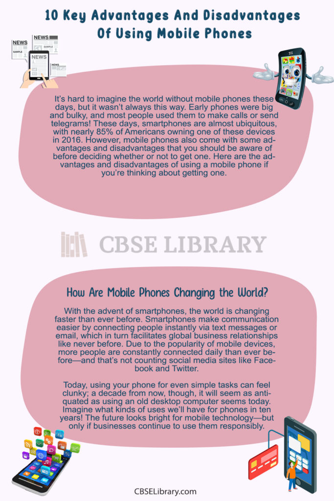 10 Key Advantages And Disadvantages Of Using Mobile Phones, Changing ...