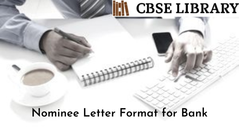 Nominee Letter Format for Bank | How to Write Nominee Letter to the ...